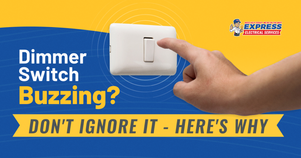 Dimmer Switch Buzzing? Don’t Ignore It – Here’s Why - Express ...
